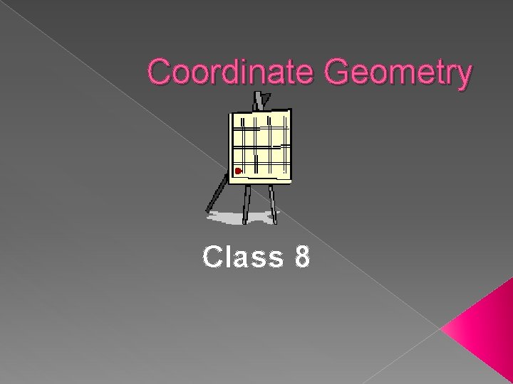 Coordinate Geometry Class 8 Definition Grid A pattern