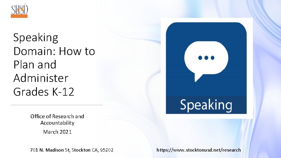 Speaking Domain How to Plan and Administer Grades