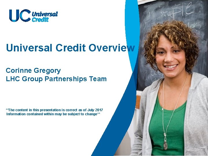 Universal Credit Overview Corinne Gregory LHC Group Partnerships