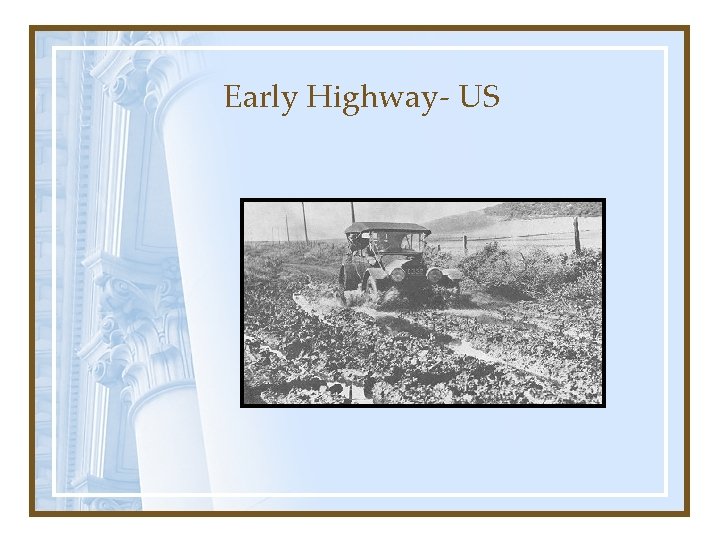 Roads to the Future By Bernard Alkire Michigan