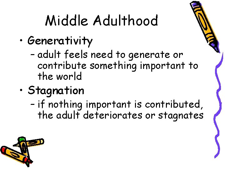 Erikson Eight Stages of Development Birth 2 years
