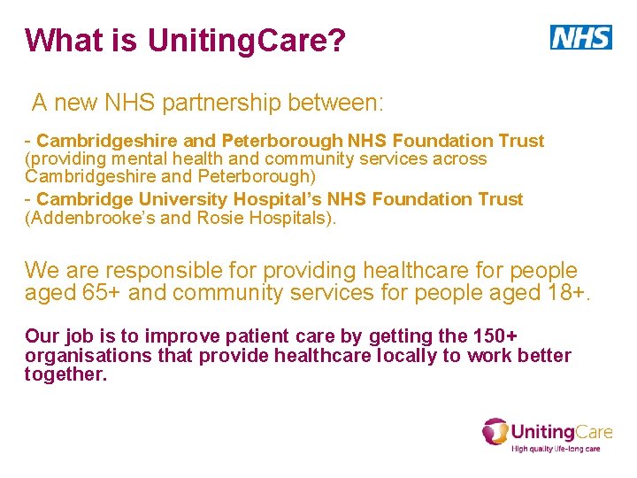 What is Uniting Care A new NHS partnership