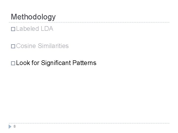 A Labeled LDA Approach to the Dynamics of