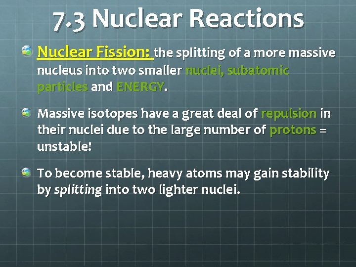 7 3 Nuclear Reactions Nuclear Fission the splitting