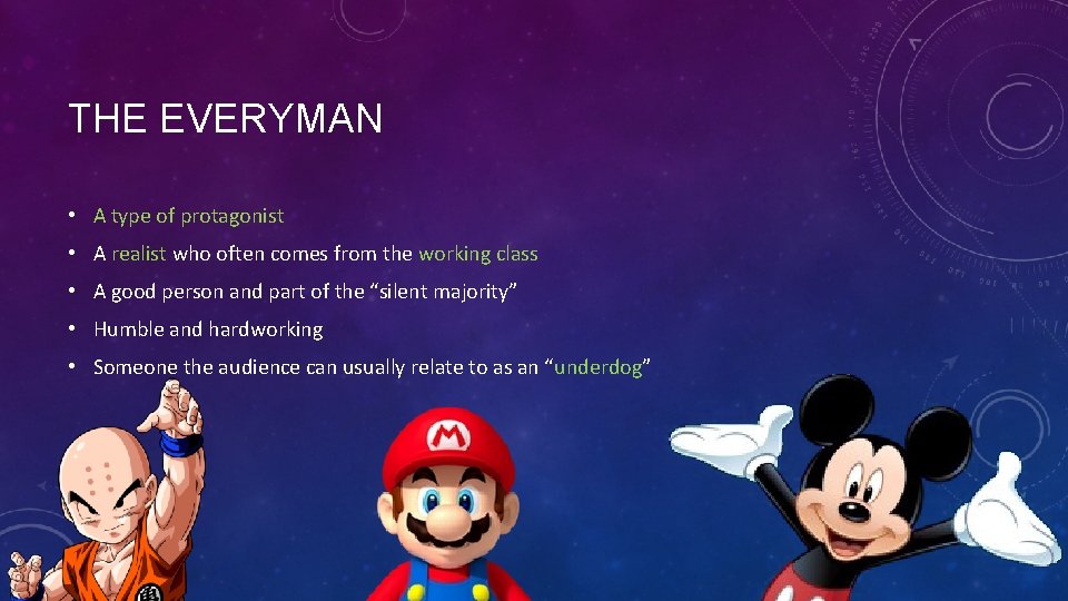 ARCHETYPES NOTES 2 CHARACTER ARCHETYPES CONTINUTED THE SIDEKICK