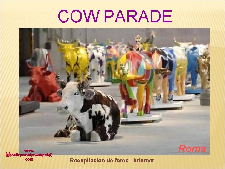 COW PARADE Roma Recopilacin de fotos Internet El