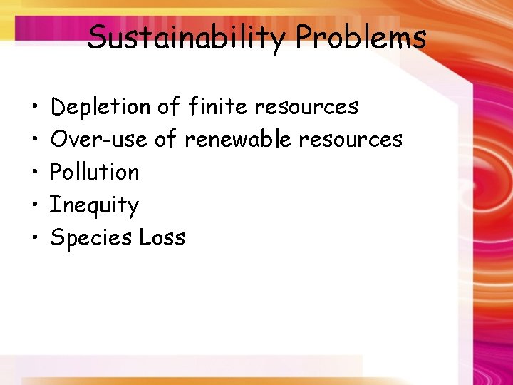 Energy and the EnvironmentPart 2 Sustainability and Energy