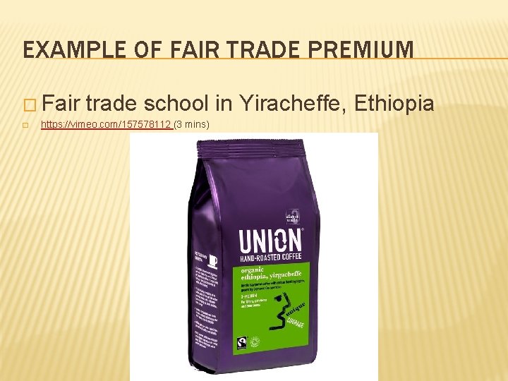 FAIR TRADE Fair Trade is a tangible contribution