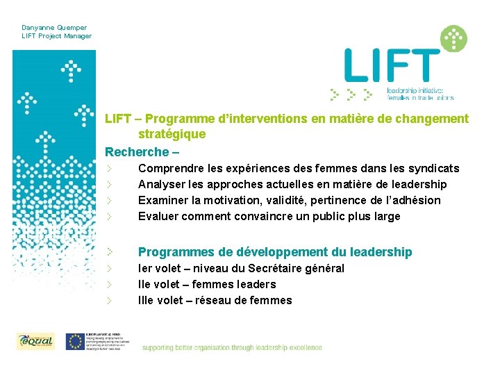 Danyanne Quemper LIFT Project Manager leadership initiative females