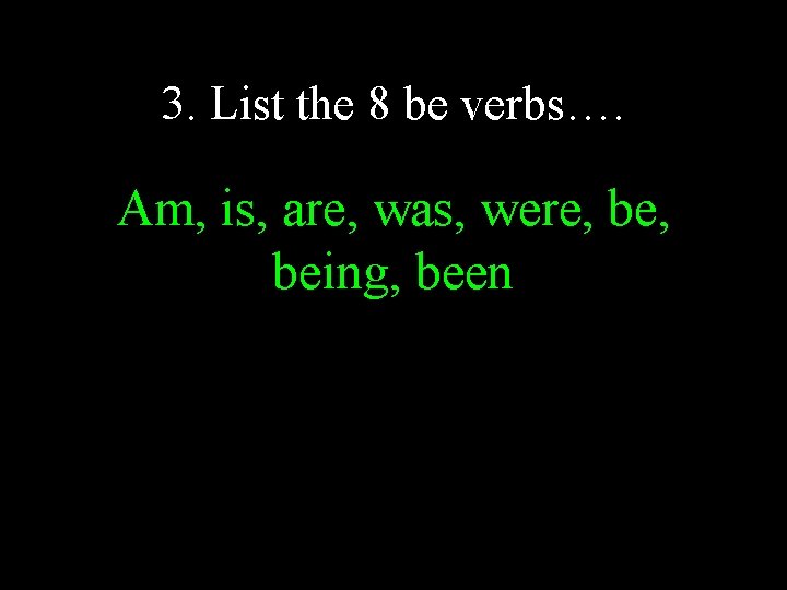 Chapter 4 Verbs Happy Tuesday Bring your grammar