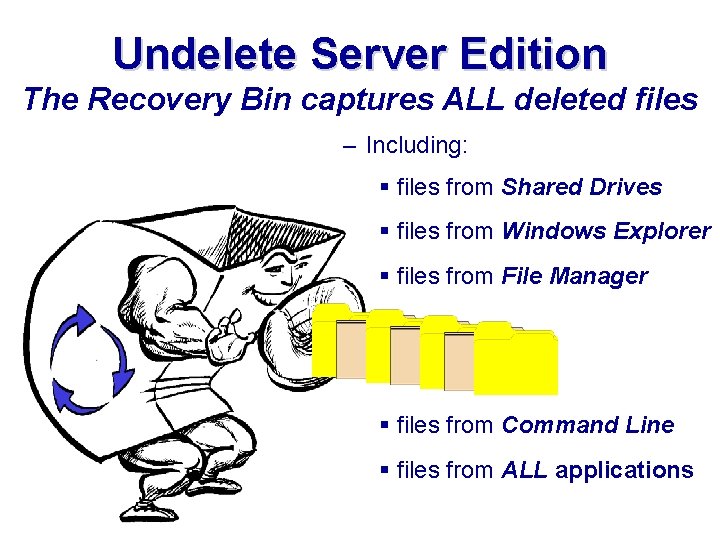 Instant File Recovery and Data Protection for Windows