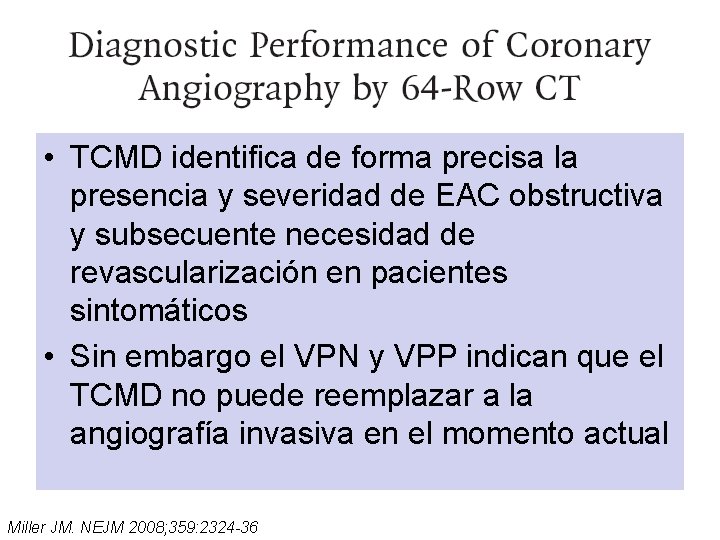 UPDATE EN IMAGEN CARDIACA 2008 TC MULTIDETECTOR TCMD