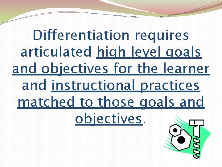 Nuts and Bolts of Differentiation Daily Instruction That