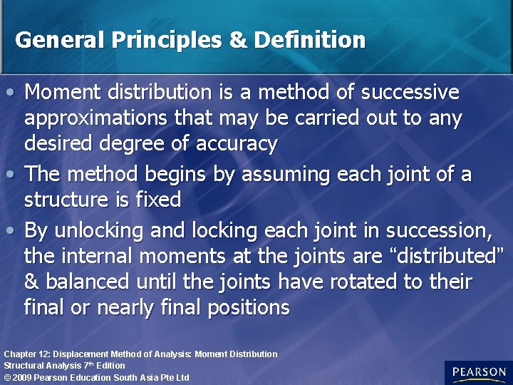 Chapter 12 Displacement Method of Analysis Moment Distribution