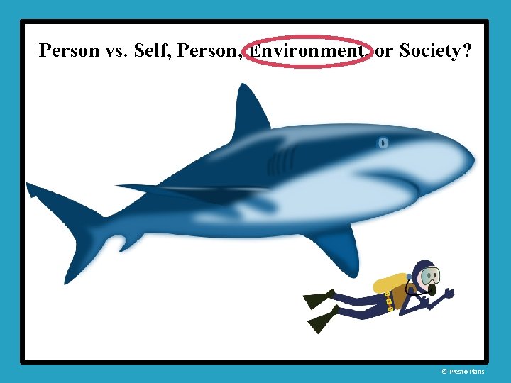 LESSON OBJECTIVES Identify conflict in literature Understand the