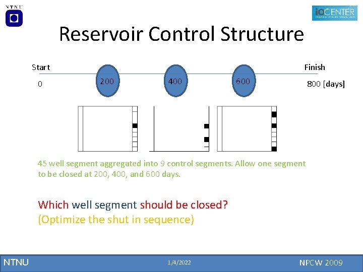 Control Optimization of Oil Production under Geological Uncertainty