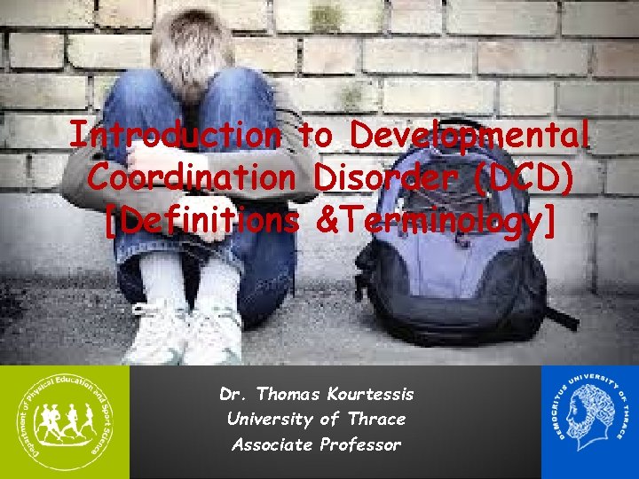 Introduction to Developmental Coordination Disorder DCD Definitions ...