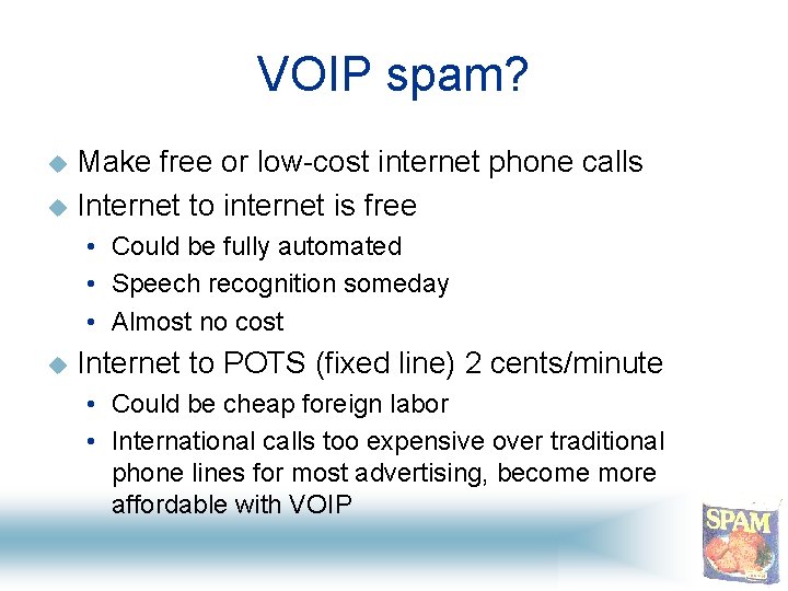 Abusing the Network Spam in All its forms