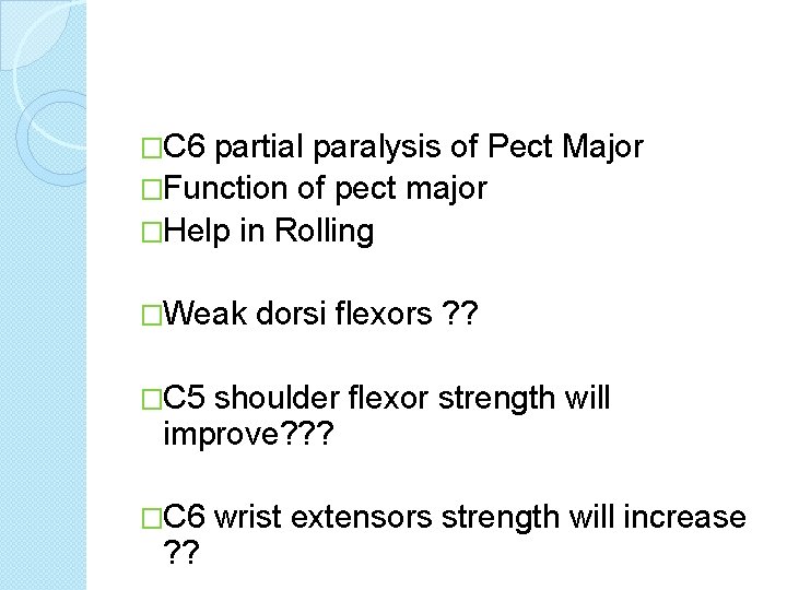 Spinal Cord Injury Management Outlines Strength training Strength