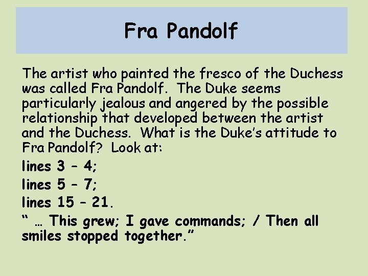 My Last Duchess Robert Browning 1845 What is