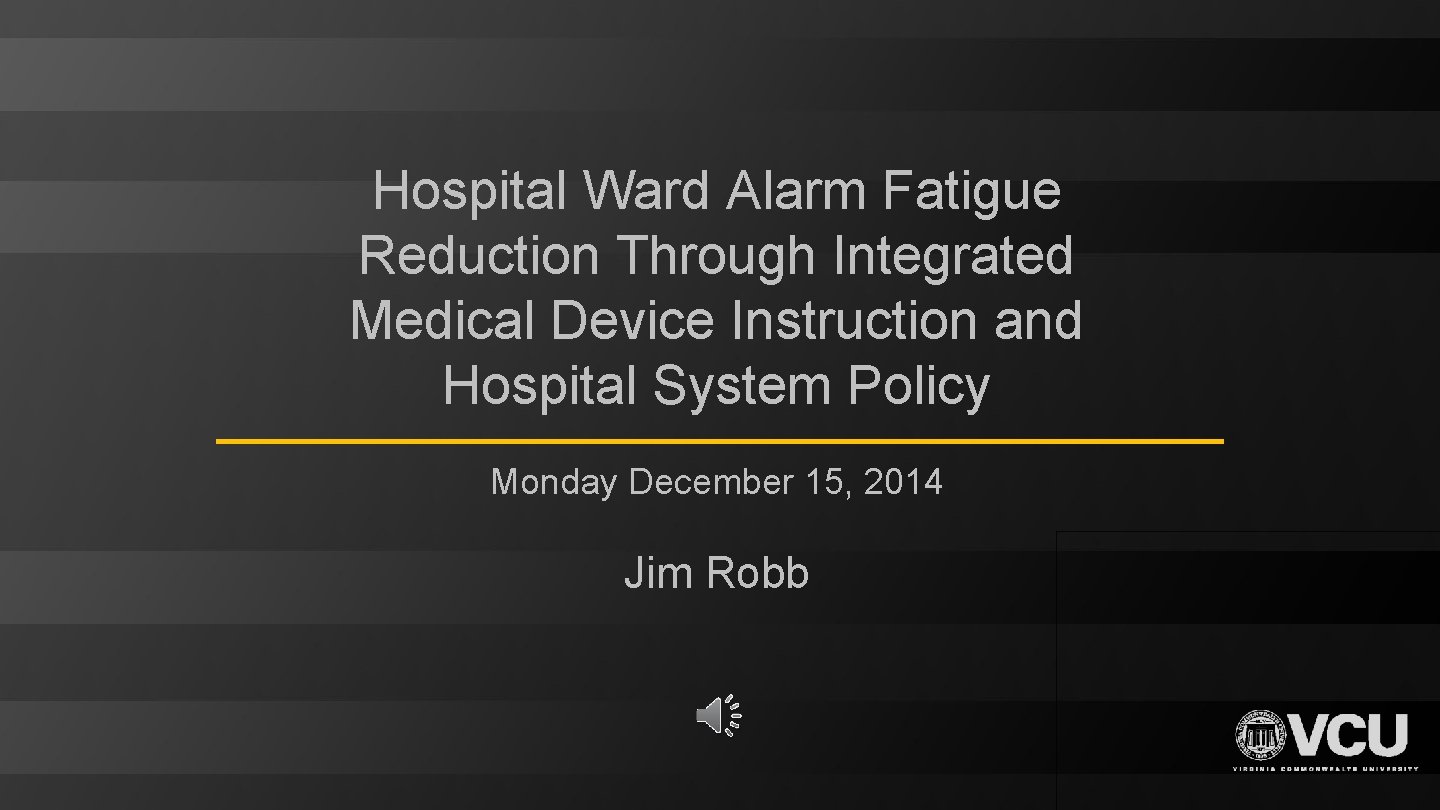 Hospital Ward Alarm Fatigue Reduction Through Integrated Medical