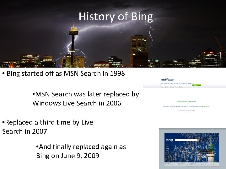 Search and Decide By Kelsey Force History of