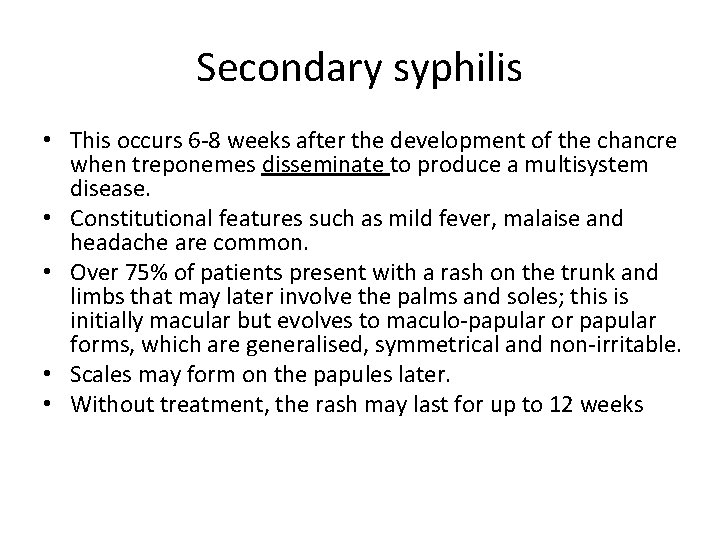 Syphilis Syphilis chronic systemic infection is cause through