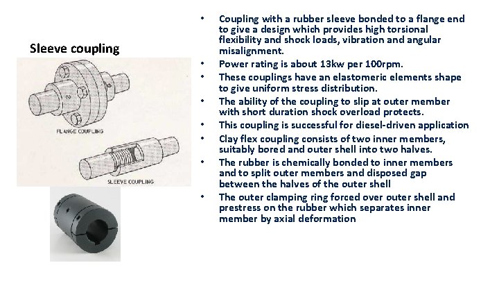Flexible Couplings Content The function of flexible coupling