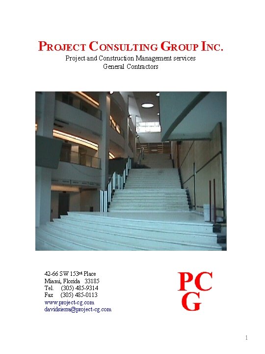 PROJECT CONSULTING GROUP INC Project and Construction Management