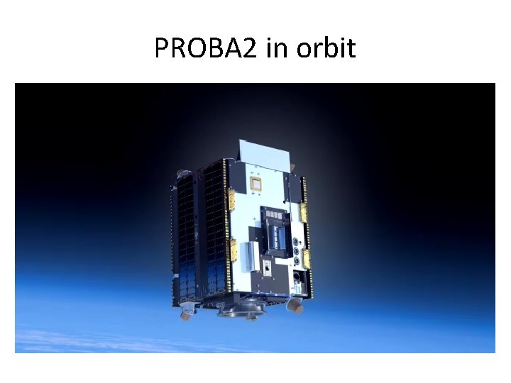 PROBA 2 slides for ISES annual meeting 2010