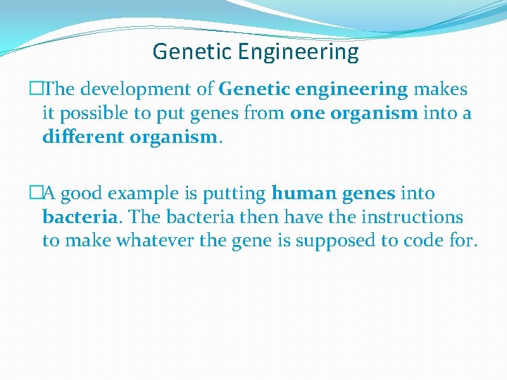 National 5 Biology Genetic Engineering Recap Draw a
