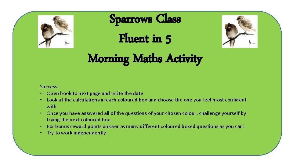 Sparrows Class Fluent in 5 Morning Maths Activity