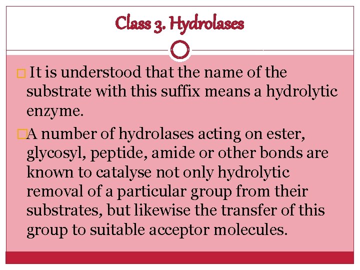 CLASSIFICATION OF ENZYMES PART 2 PRESENTED BY SANIA