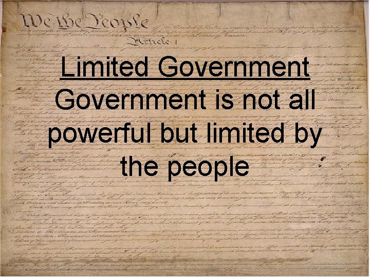 The Constitution and Federalism The Six Basic Principles