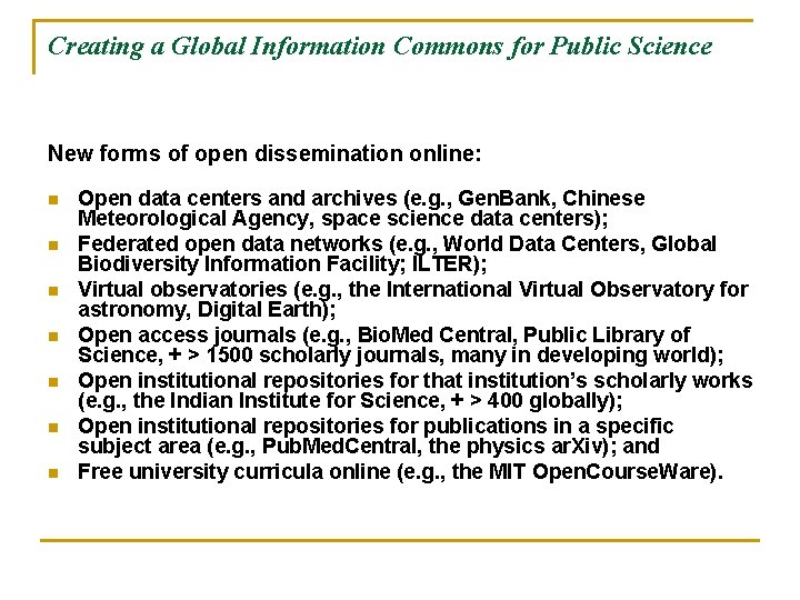 Creating a Global Information Commons for Public Science