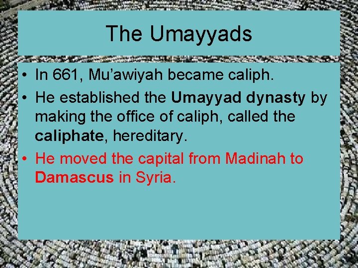 Section 2 The Arab Empire and Its Successors