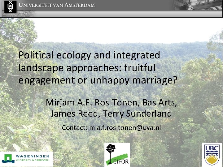 Political ecology and integrated landscape approaches fruitful engagement