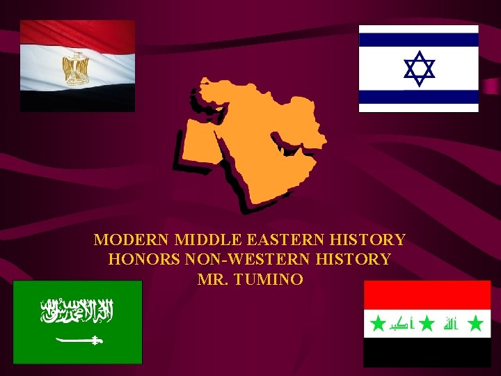 MODERN MIDDLE EASTERN HISTORY HONORS NONWESTERN HISTORY MR