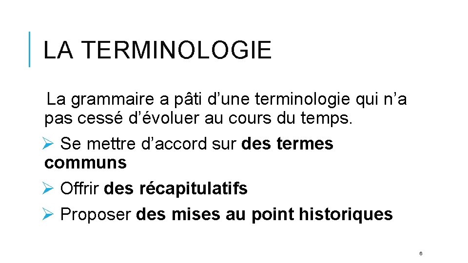 LORTHOGRAPHE GRAMMATICALE AU CYCLE 3 Nathalie Leblanc CPD