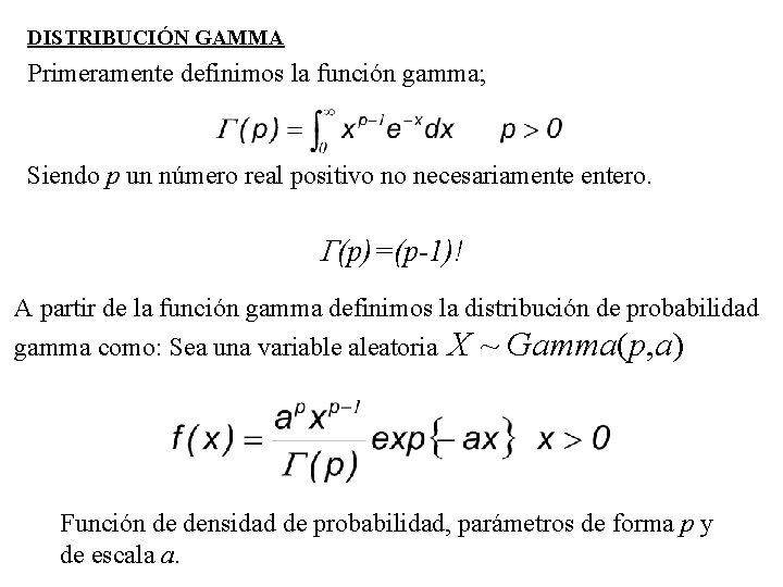 LECCIN 5 OTRAS DISTRIBUCIONES DE PROBABILIDAD CONTINUAS Distribucin