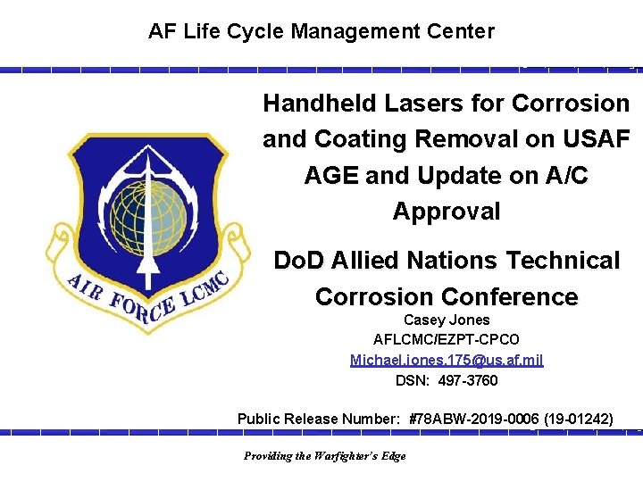 AF Life Cycle Management Center Handheld Lasers for
