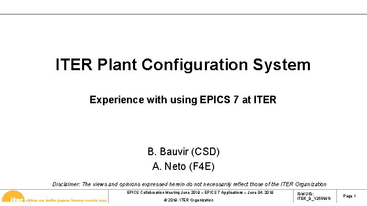 ITER Plant Configuration System Experience with using EPICS