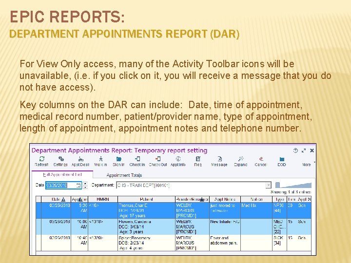 EPIC REPORTS OBJECTIVES In this Lesson you will