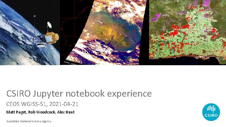 CSIRO Jupyter notebook experience CEOS WGISS51 2021 04