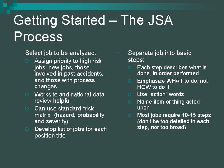 Stopping Risky Behavior Through Job Safety Analysis Gary