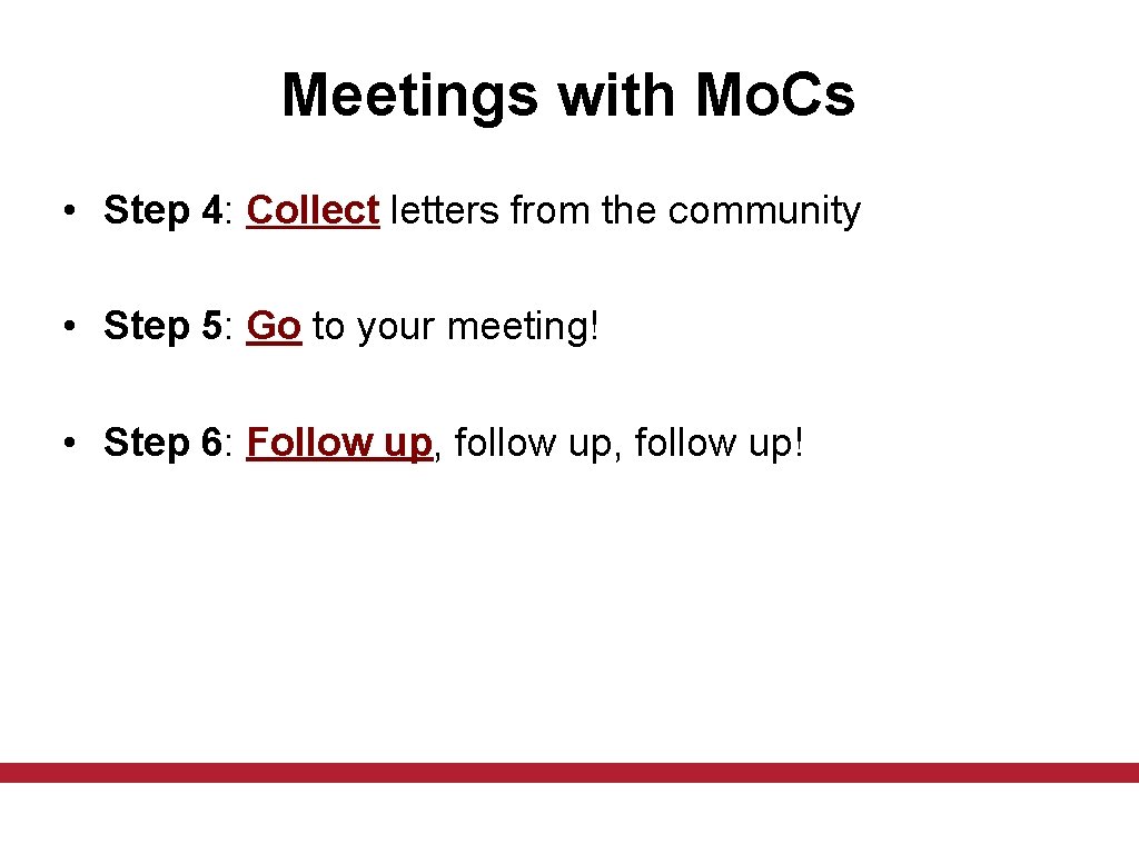 Meeting with Members of Congress Goals for Today