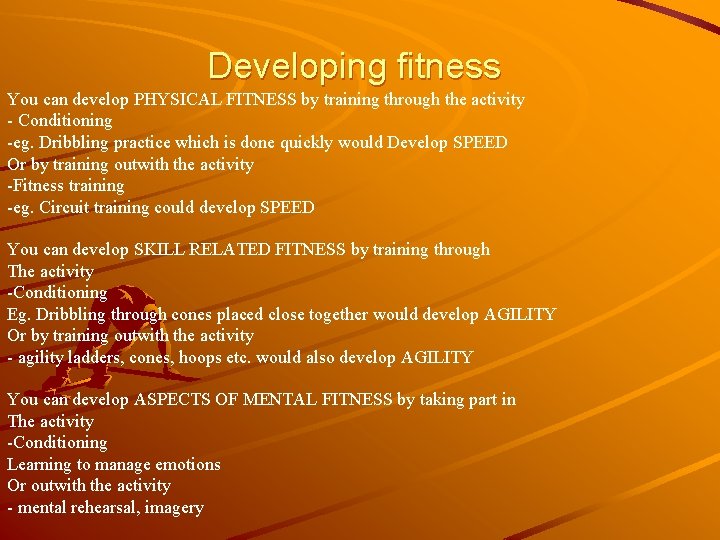 Preparation of the Body In this area of