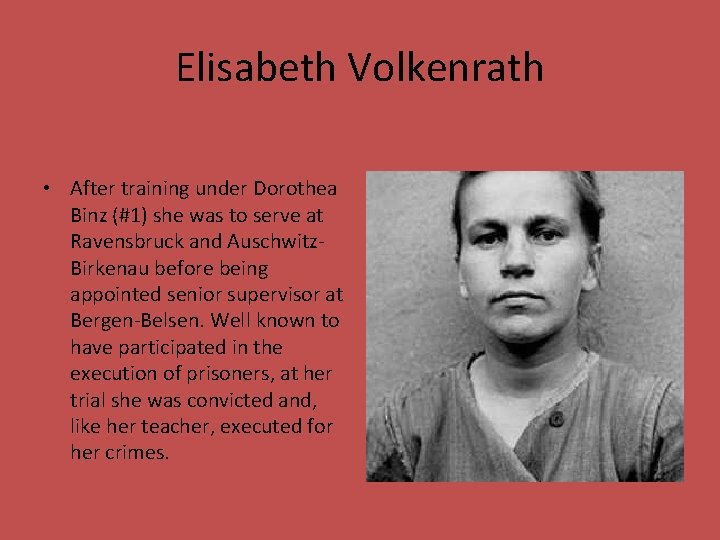 Most Evil Women In Nazi Camps Dorothea Binz