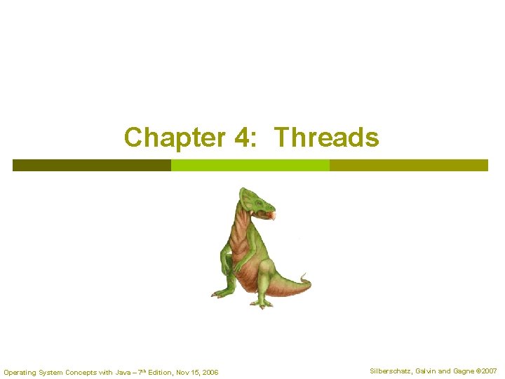 Chapter 4 Threads Operating System Concepts with Java