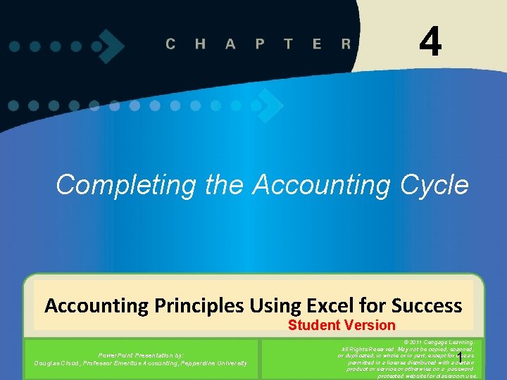 4 Completing the Accounting Cycle Accounting Principles Using